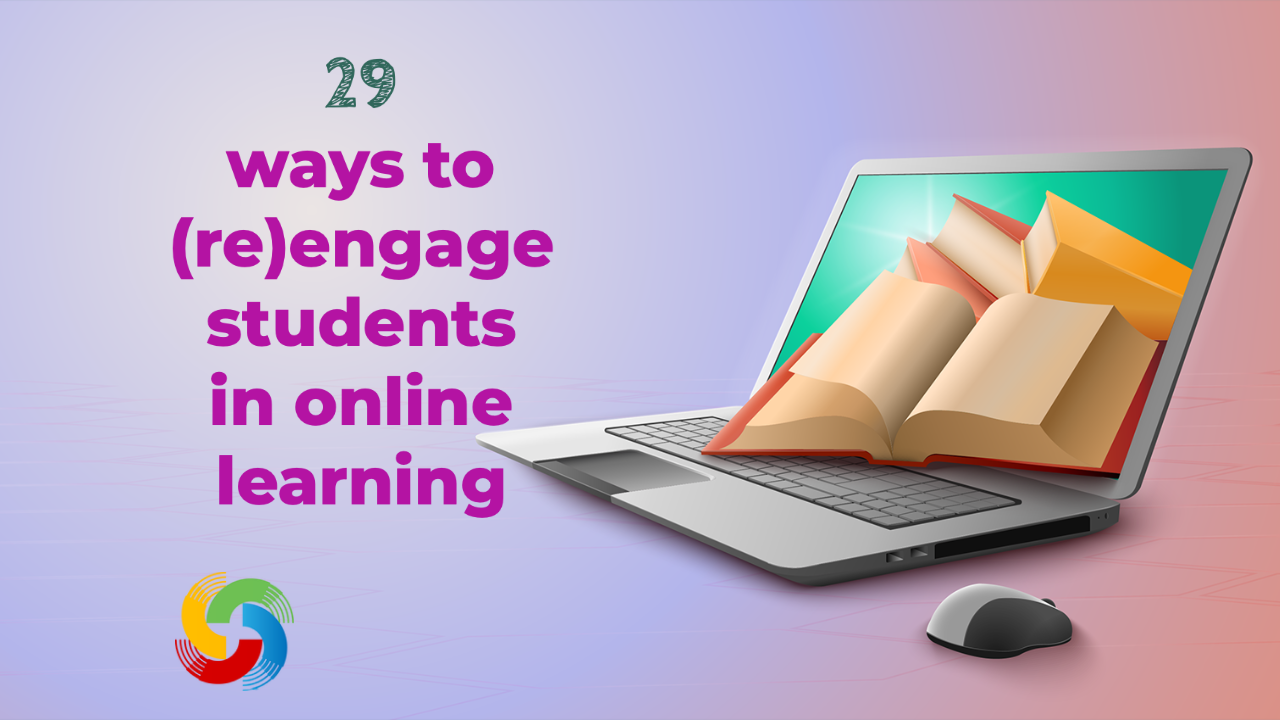 29 Ideas to Engage Students in Online Learning - Innoverse